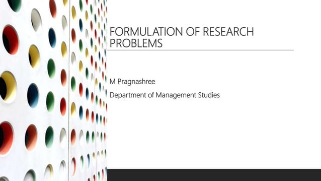FORMULATION OF RESEARCH PROBLEMS.pptx