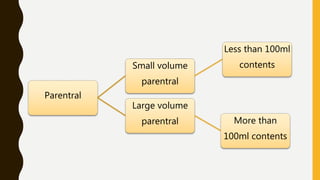 Formulation of small & large volume parenteral | PPTX | Pharmaceutical ...