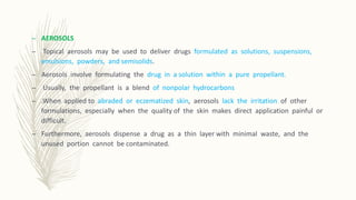FORMULATIONS IN DERMATOLOGY.pptx