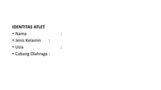 FORMULIR ATHLETE NUTRITION PROFILE ppt.pdf
