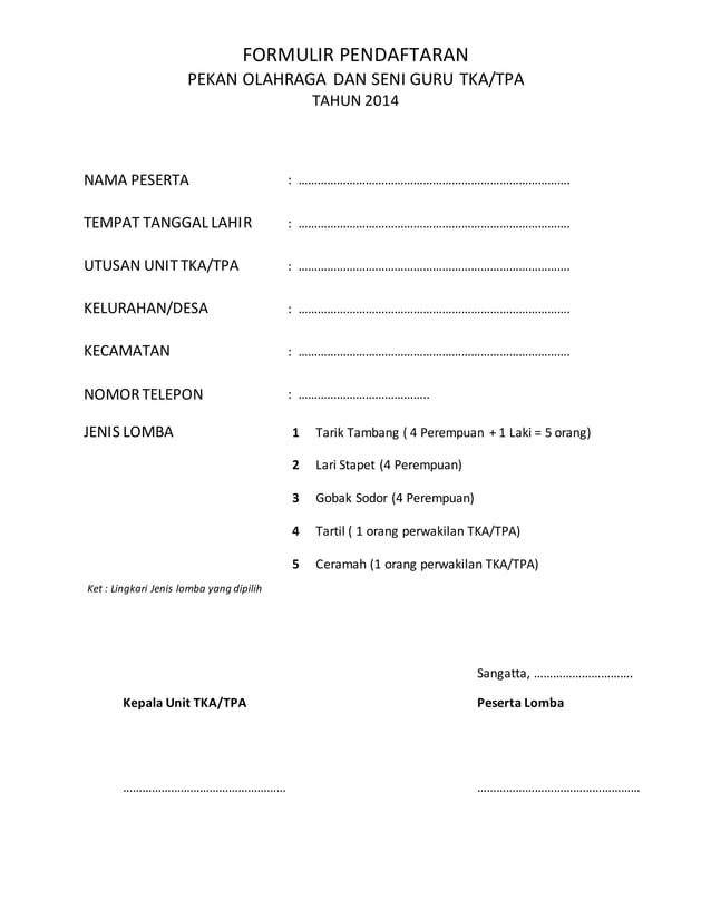 Contoh Formulir Perlombaan Contoh Formulir Perlombaan
