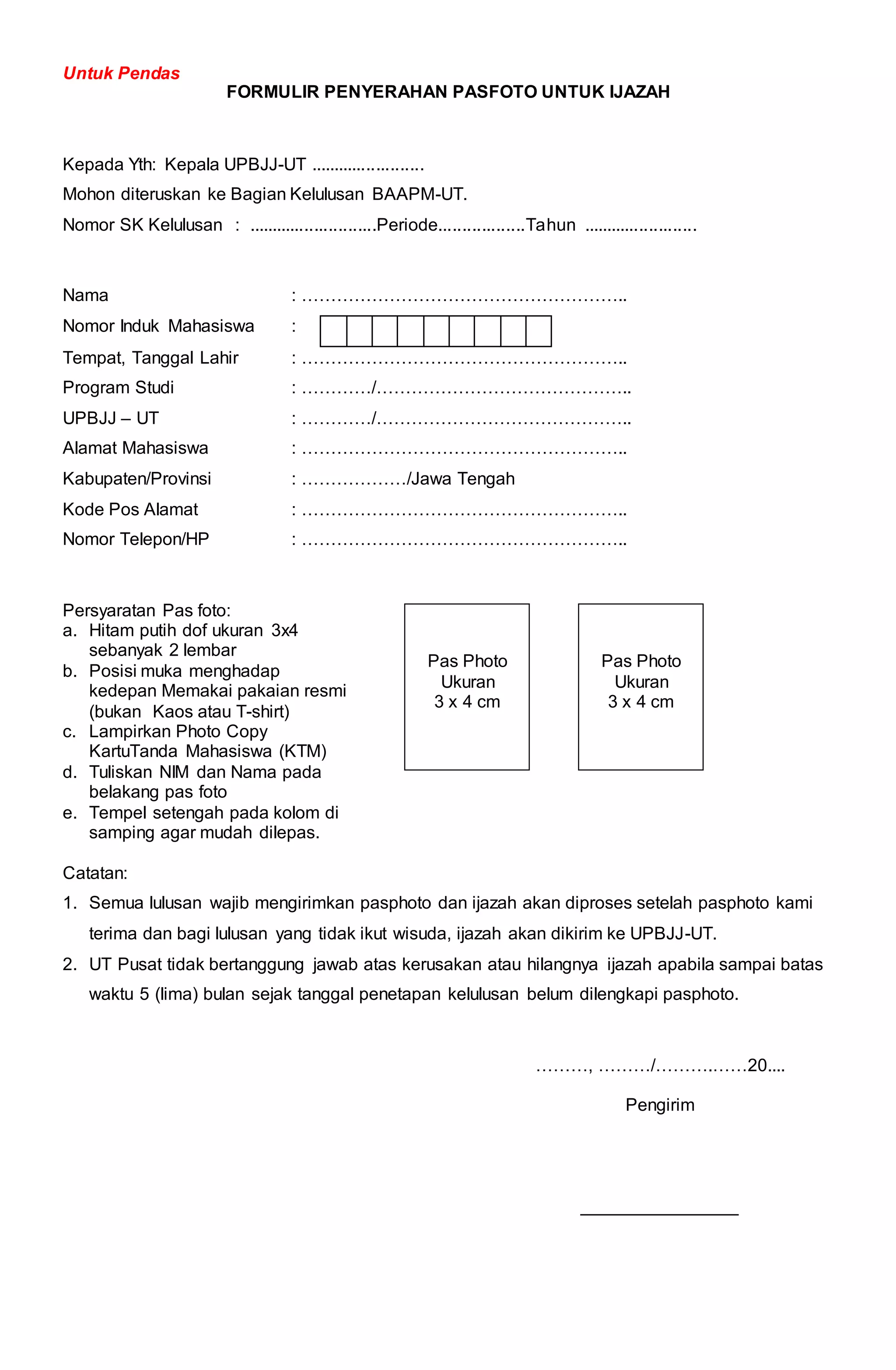 Formulir penyerahan pasphoto untuk ijazah | DOCX