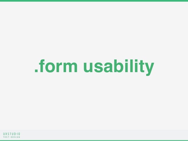 Form Usability Form Usability