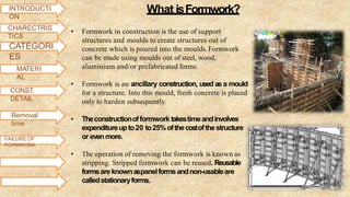 Introduction and types of Form Work in civil engineering | PPTX