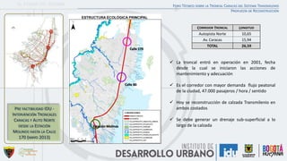 Propuesta IDU - Foro Técnico sobre la Troncal Caracas del Sistema ...