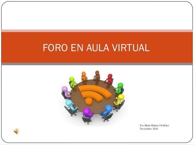 Foro En Aula Virtual