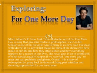 For one more day | PPTX