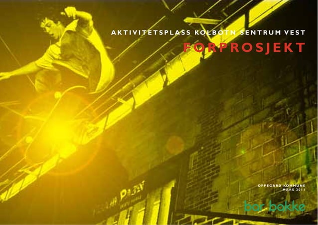 Forprosjekt oppegård aktivitetspark skjerm | PDF