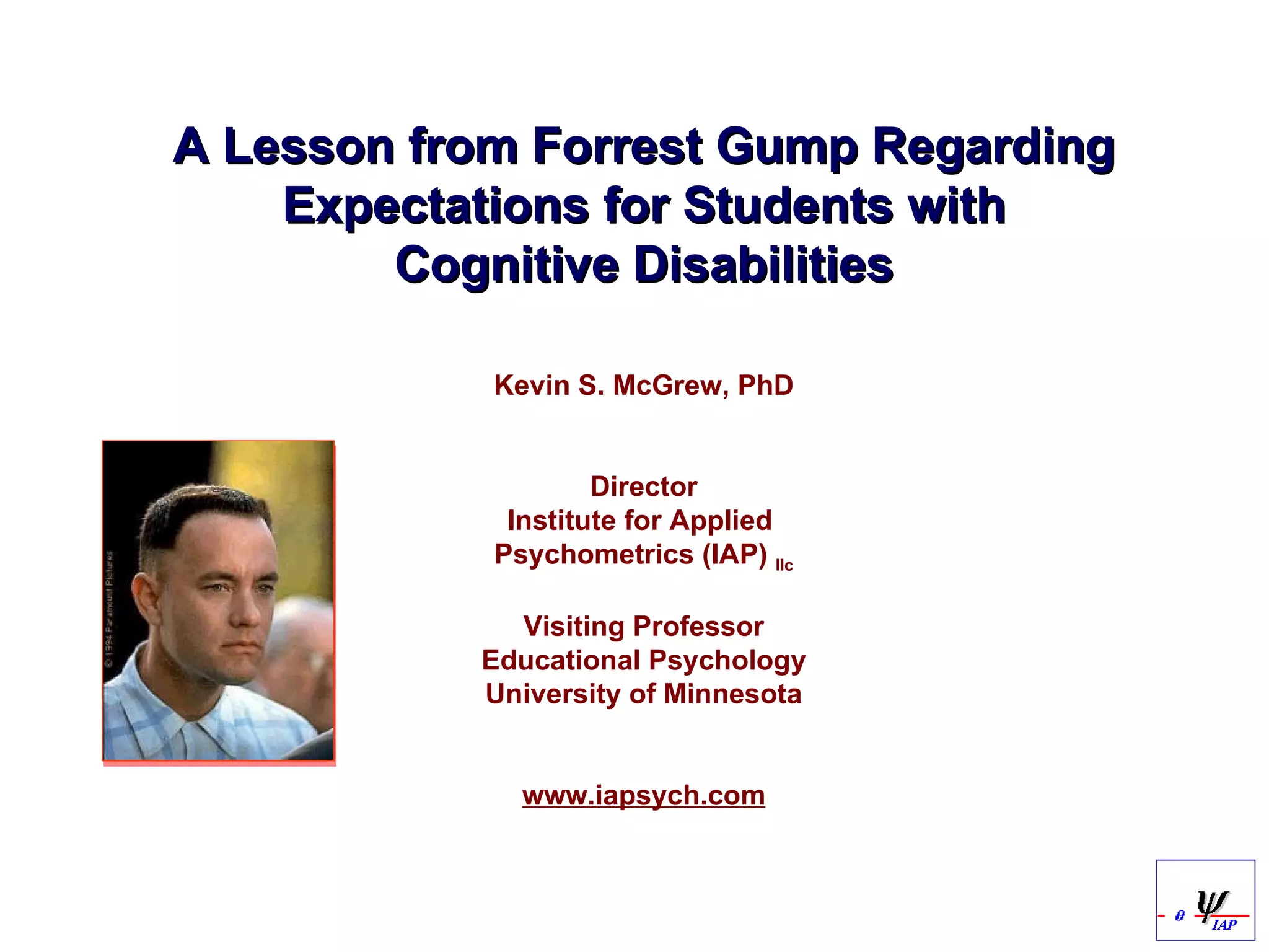 Forrest Gump and IQ Expectations | PPT