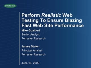Forrester Realistic Load Testing | PPT