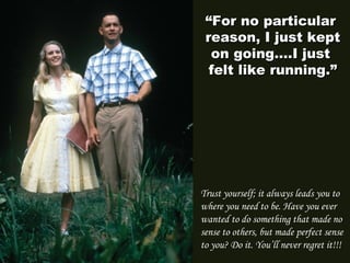 Run Forrest Run Quote