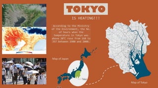 Environmental Impacts of UHI effect in Tokyo | PPT