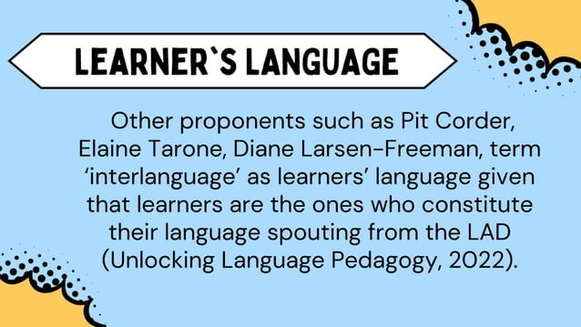Interlanguage Theory Presentation [english Language Principles] Ppt