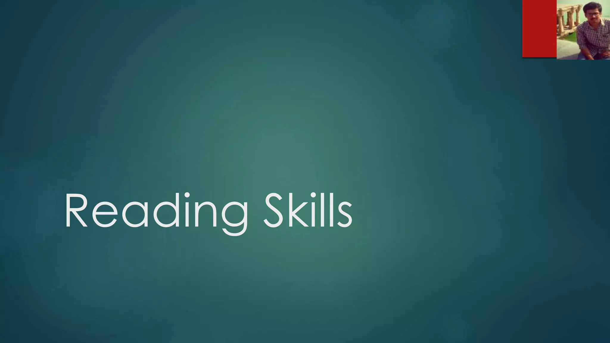 ppt on reading skills by harshid panchal | PPTX