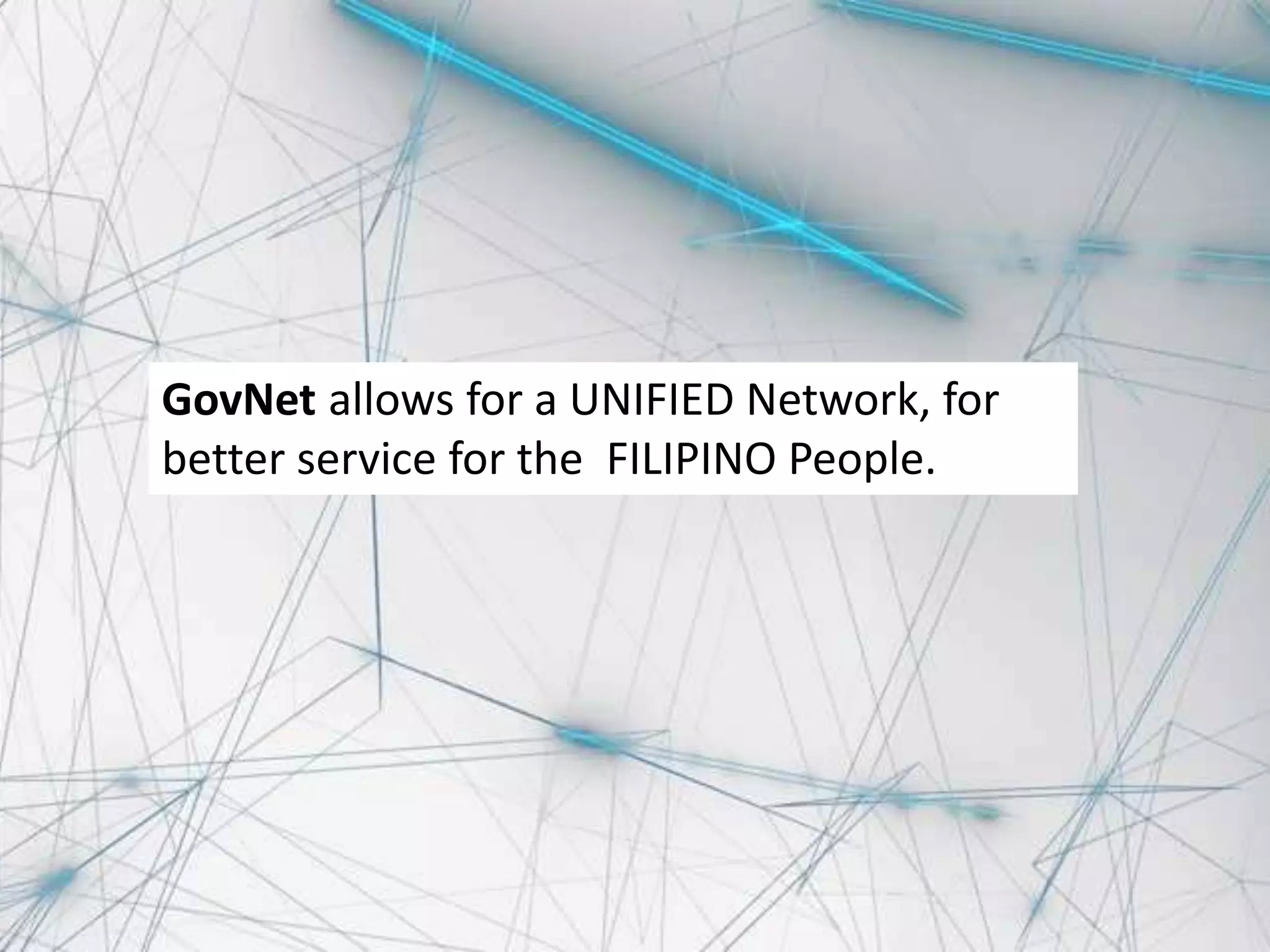 GovNet: The Philippine Government Network | PPTX