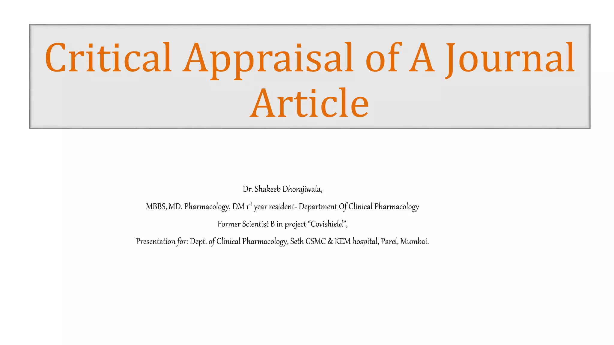For slideshare How to Critically-Appraise a Journal Article | PPT