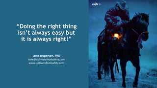 The Five Keys to Building a Better Food Safety Culture (2018) | PPTX