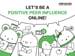 Positive Peer Influence (Online) | PPT