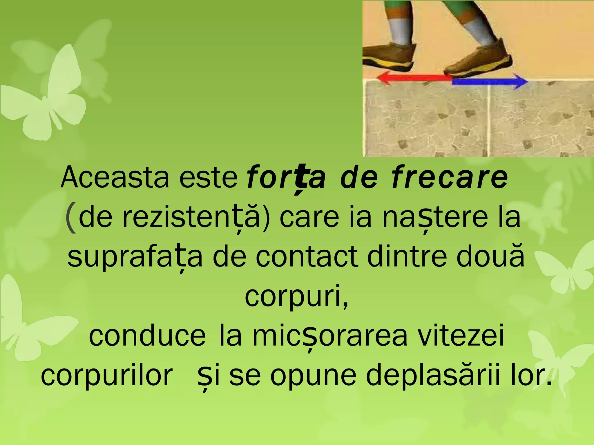 Forta de frecare | PPT