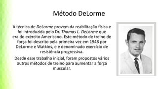 Fortalecimento muscular – Método DeLorme e Oxford.pptx.pdf