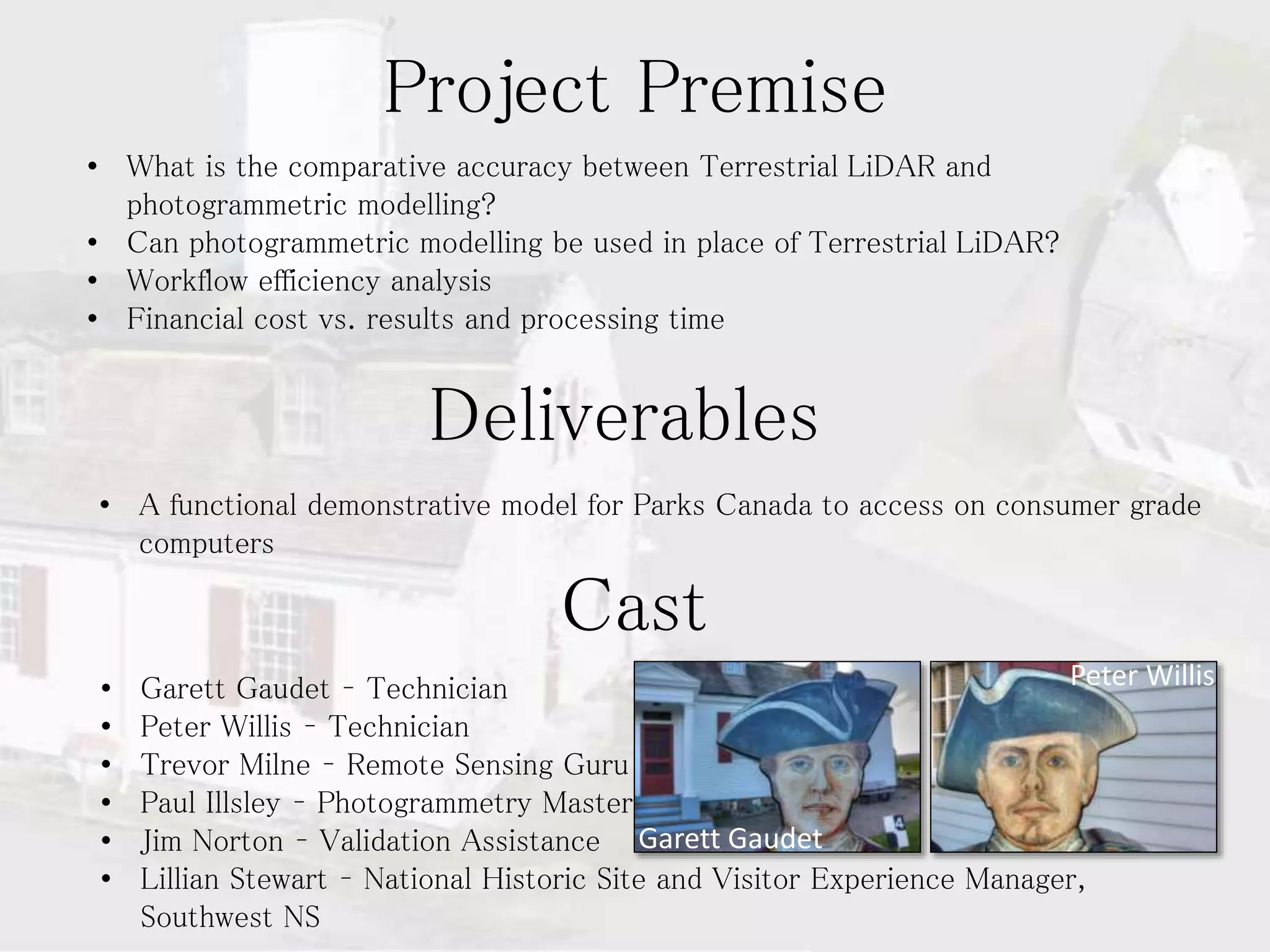 Terrestrial LiDAR and Photogrammetry; a Historic Site Comparative | PPTX