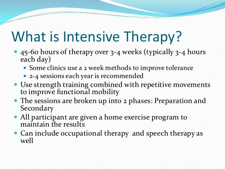 Intensive therapy