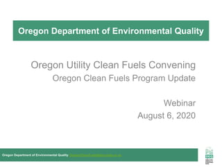 Oregon Clean Fuels Program Update by Cory-Ann Wind | PPTX