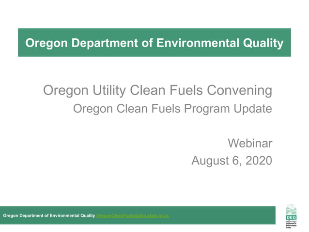 Oregon Clean Fuels Program Update by Cory-Ann Wind | PPT