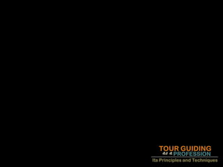 Tour Guiding as a Profession | PPT