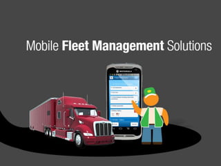Mobile Fleet Management Solutions | PPTX