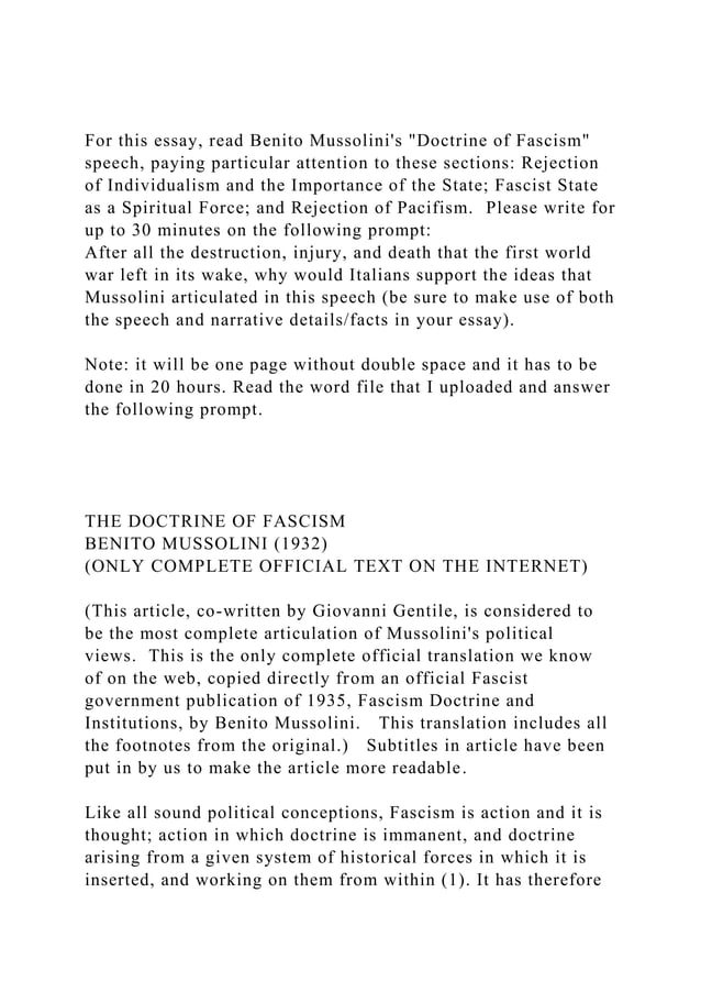 For this essay, read Benito Mussolinis Doctrine of Fascism spee.docx
