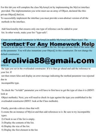 For this lab you will complete the class MyArrayList by implementing.pdf