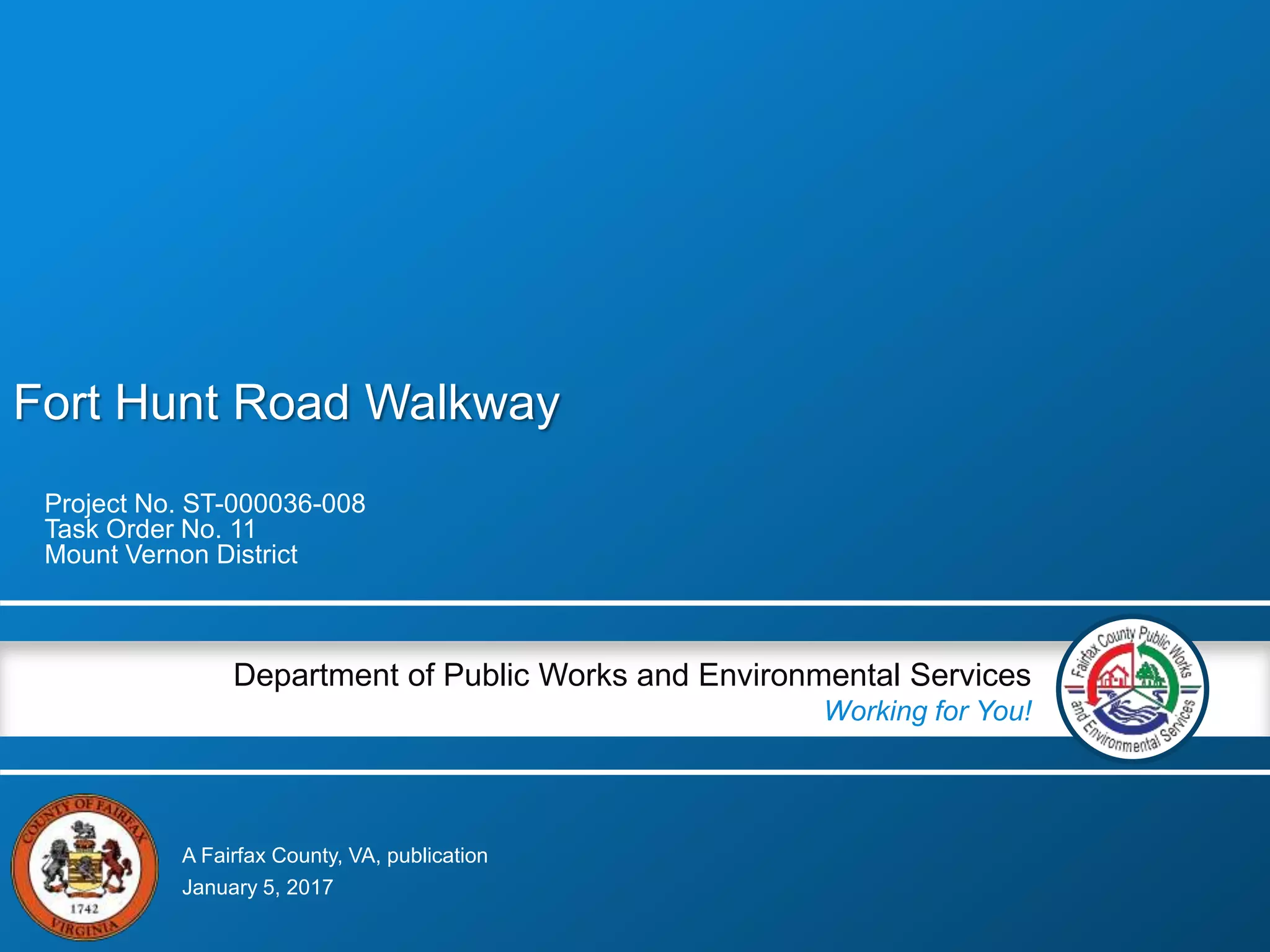 Fort Hunt Road Walkway | PPTX