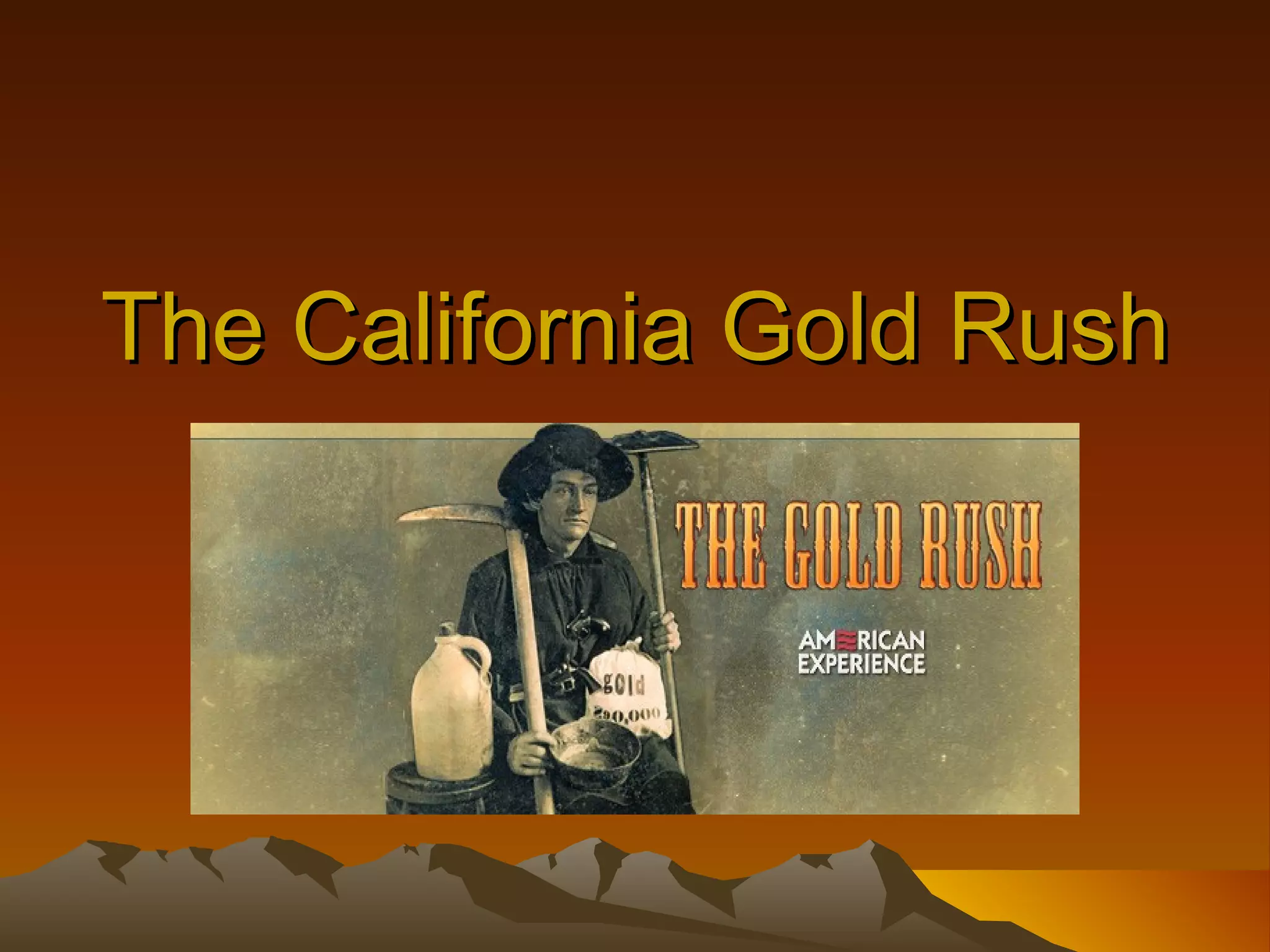 gold rush | PPT