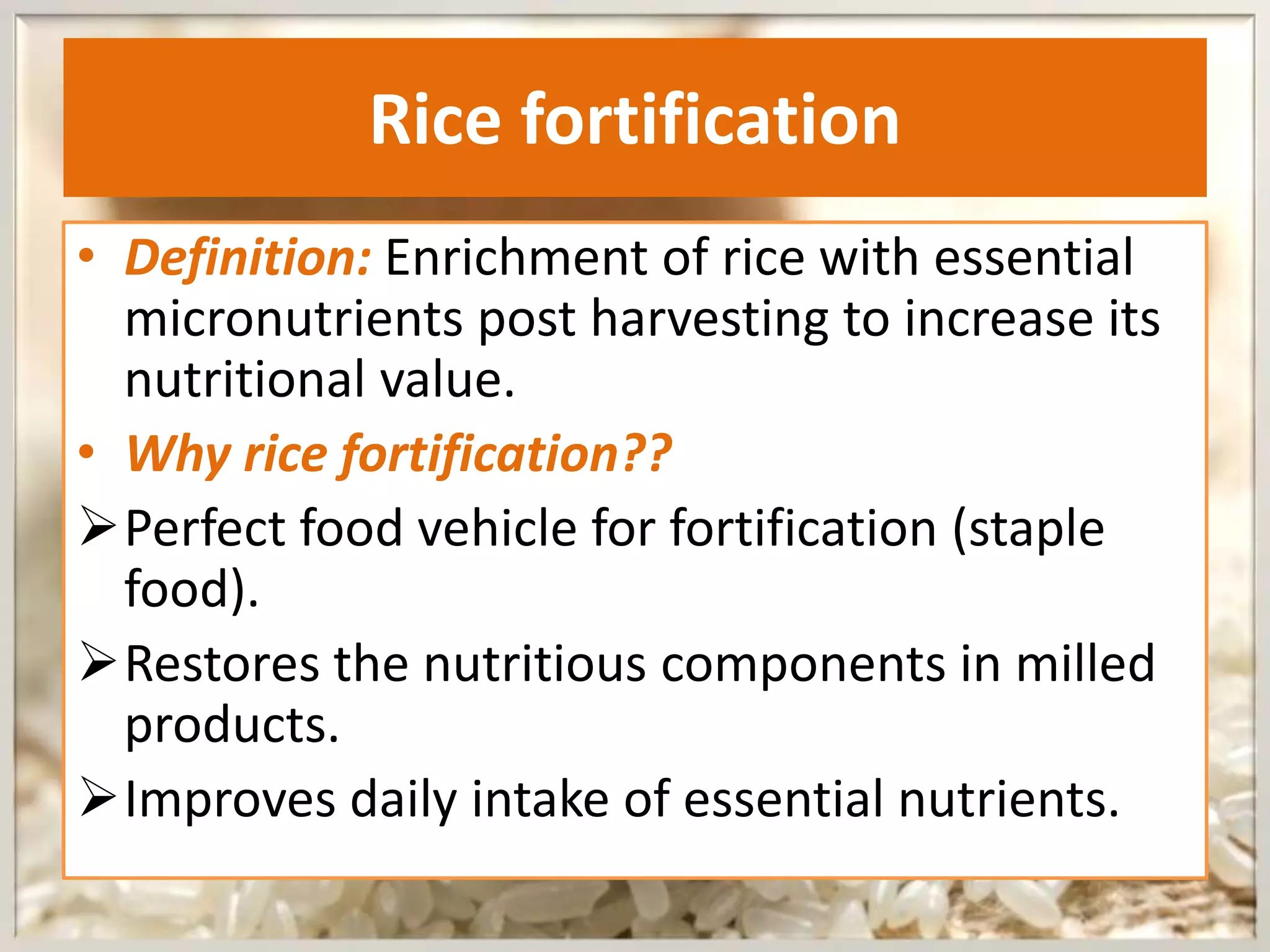 Fortification of rice | PPTX