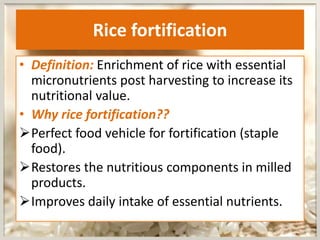 Fortification of rice | PPTX