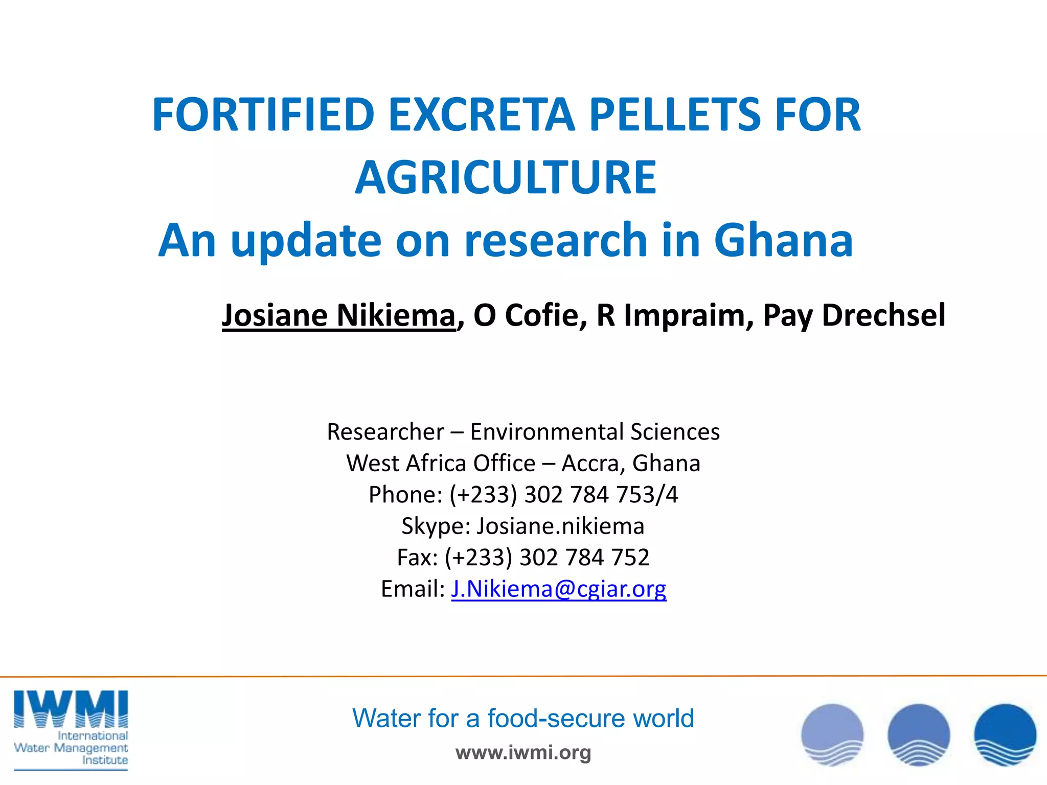 Fortified excreta pellets for agriculture - An update on research in ...