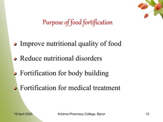 Fortified food, Enriched Food | PPTX