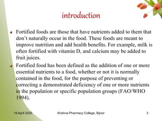 Fortified food, Enriched Food | PPTX
