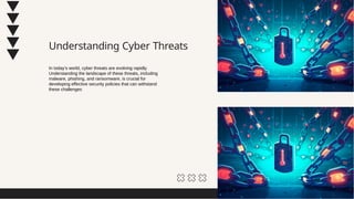 Fortifying the Digital Frontier Crafting Resilient IT Security Policies ...