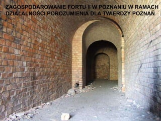 Fort Ii Koncepcja Zagospodarowania | PPT