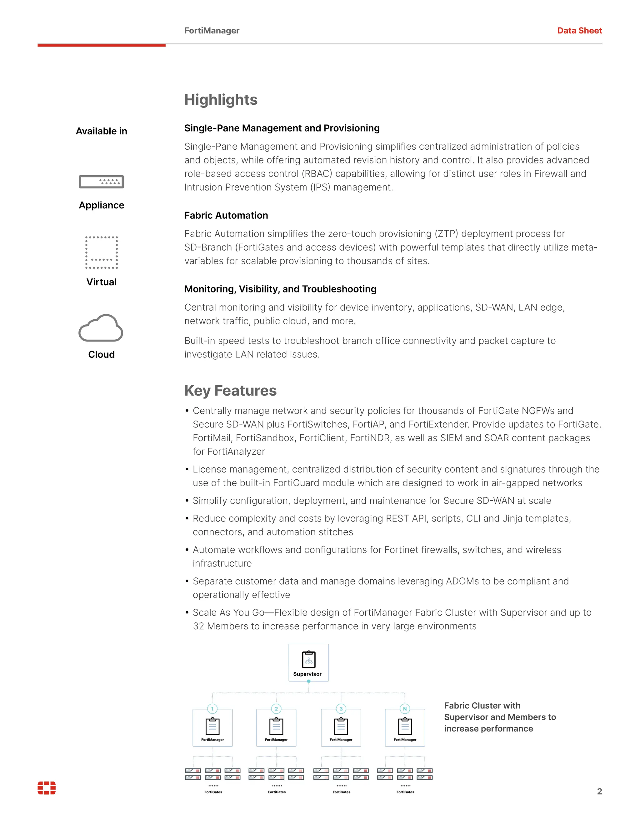 FortiManager is a network and security management tool that helps you ...