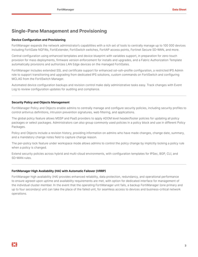 FortiManager is a network and security management tool that helps you ...