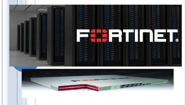 Fortinet | PPTX