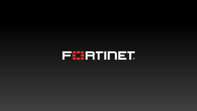 Fortinet k | PPTX