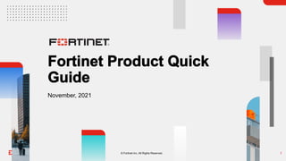 Fortinet_ProductGuide_NOV2021_R127.pdf