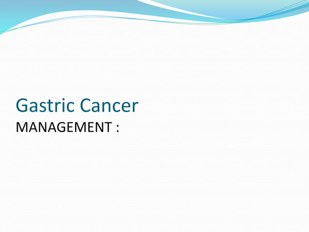 Gastric cancer surgery | PPT