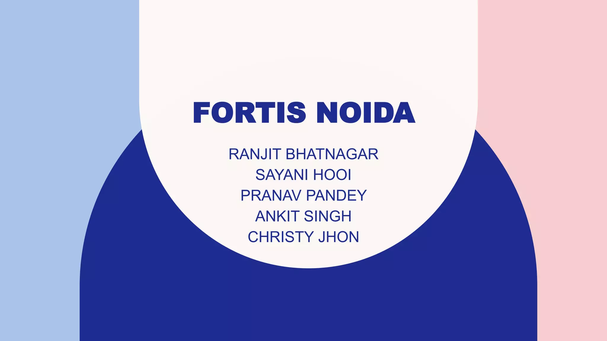 FORTIS NOIDA.pptx