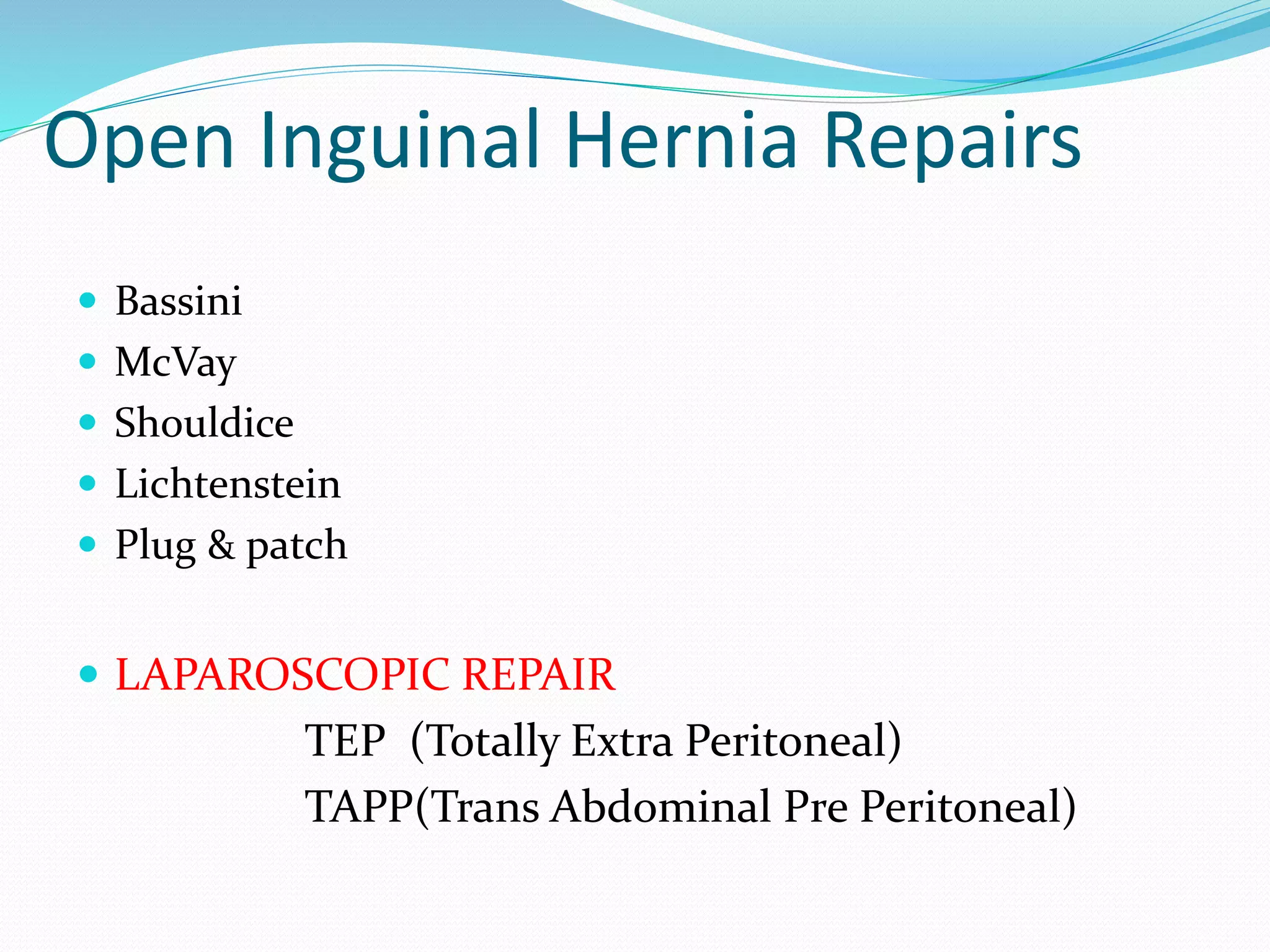 Hernia treatment and surgery | PPTX