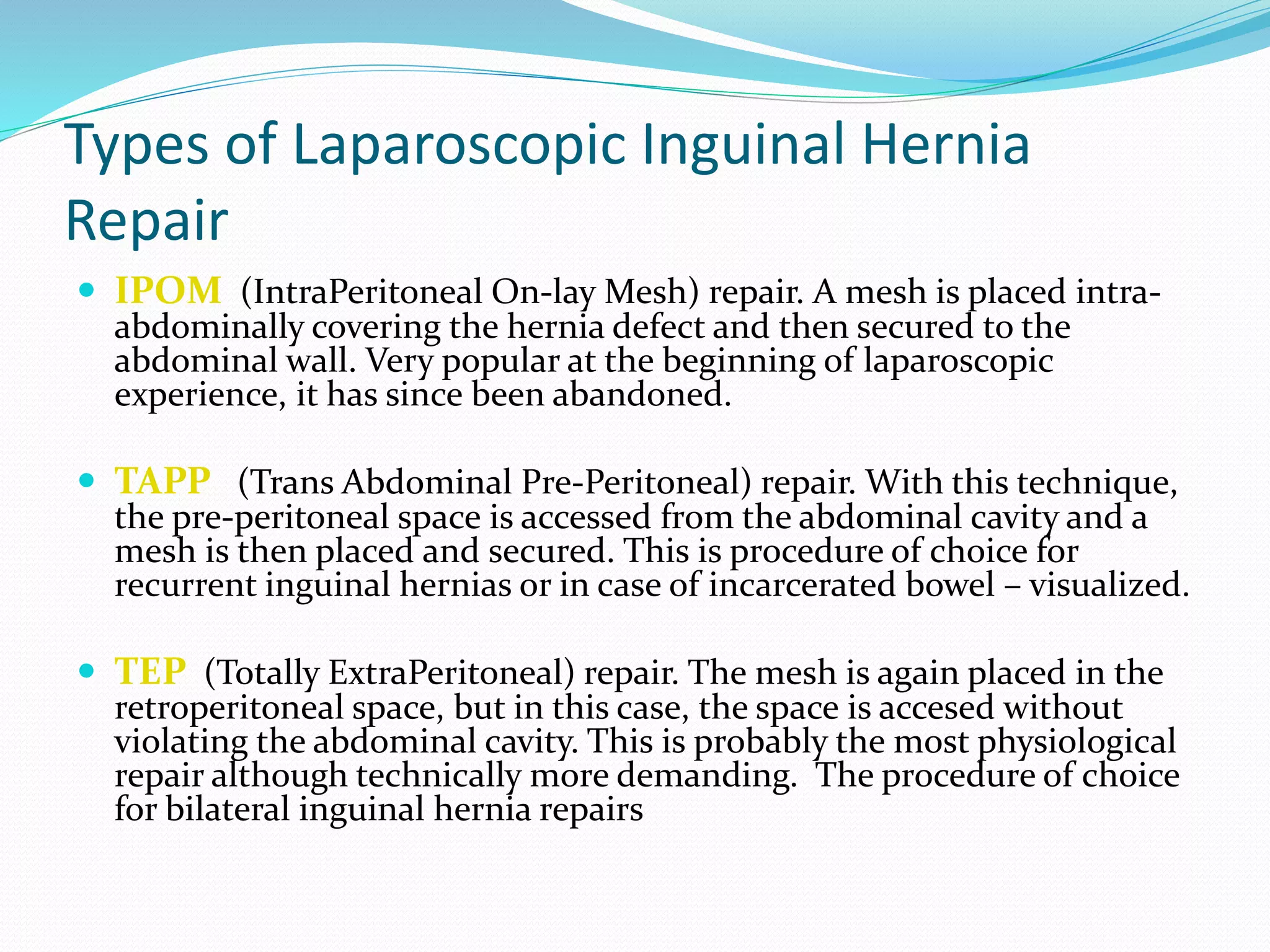 Hernia treatment and surgery | PPTX